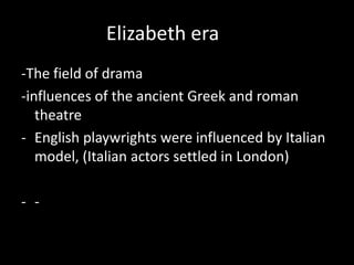 Early modern english literature presentation | PPTX