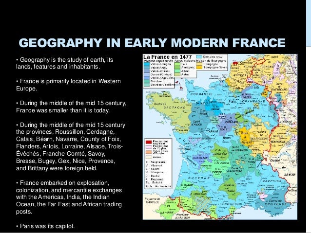 Early modern history on france geography by miguel cardenas