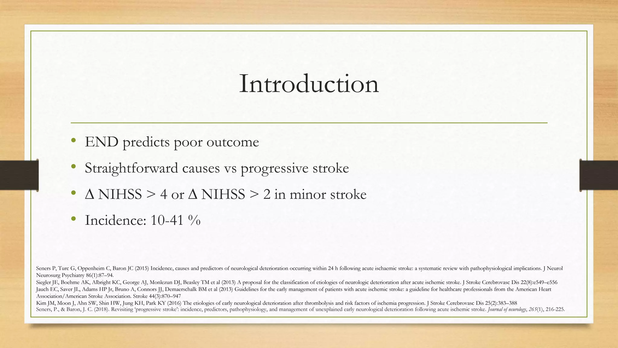 Early Neurological Deterioration Following Acute Ischaemic Stroke | PPTX