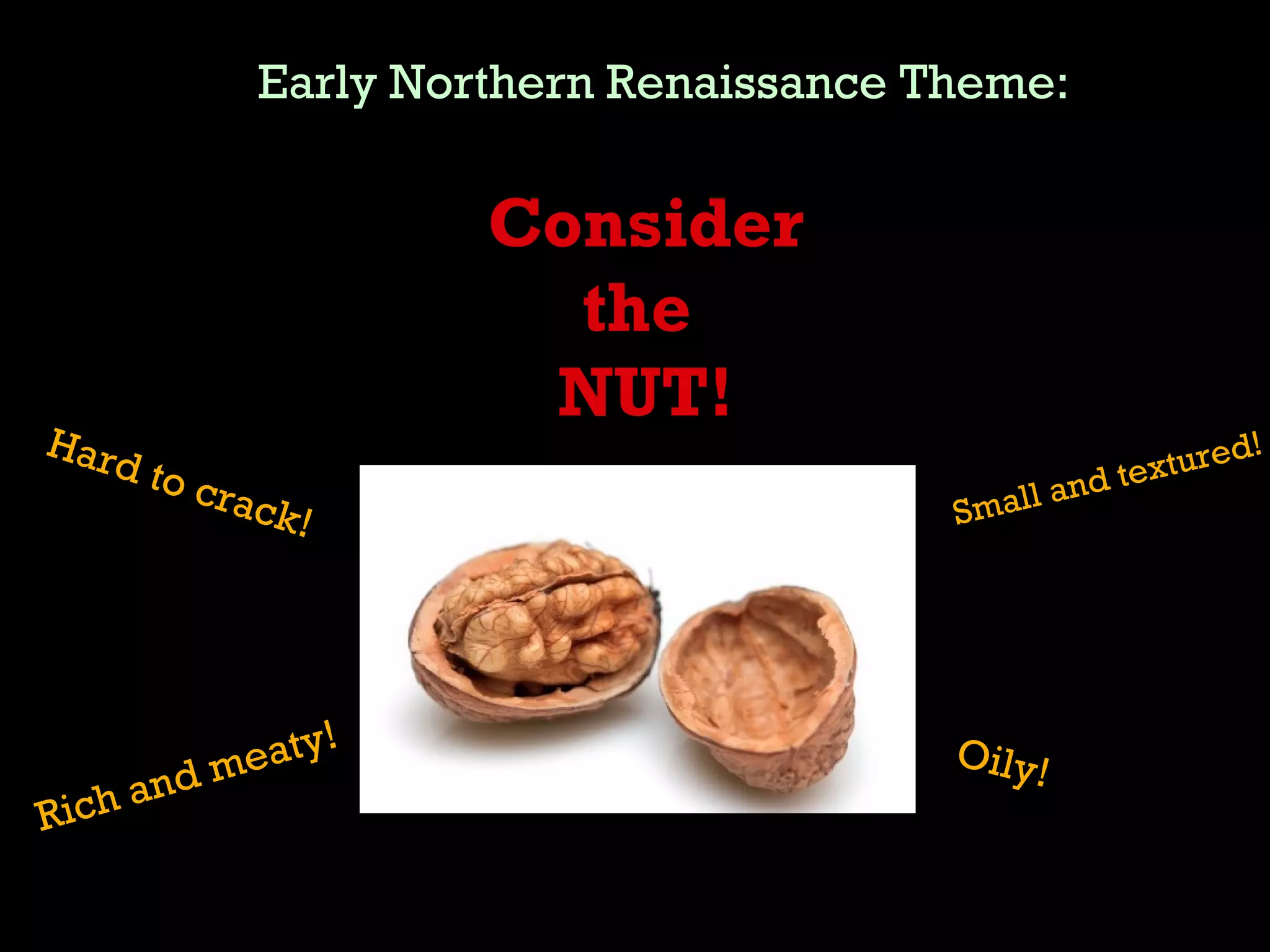 Early Northern Renaissance | PPT | Christianity | Religion & Spirituality