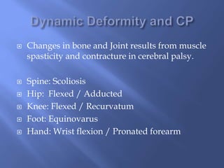 Early Physiotherapy and Management of Deformities.pptx