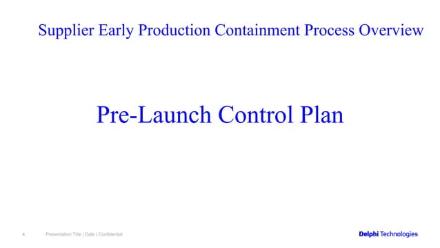 Early Production Containment Training.pptx | Manufacturing Industry ...
