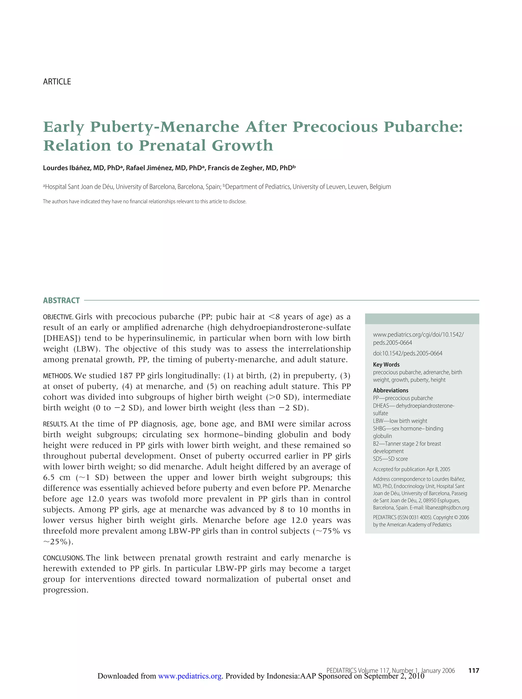 Early puberty menarche after precocious pubarche relation to prenatal ...