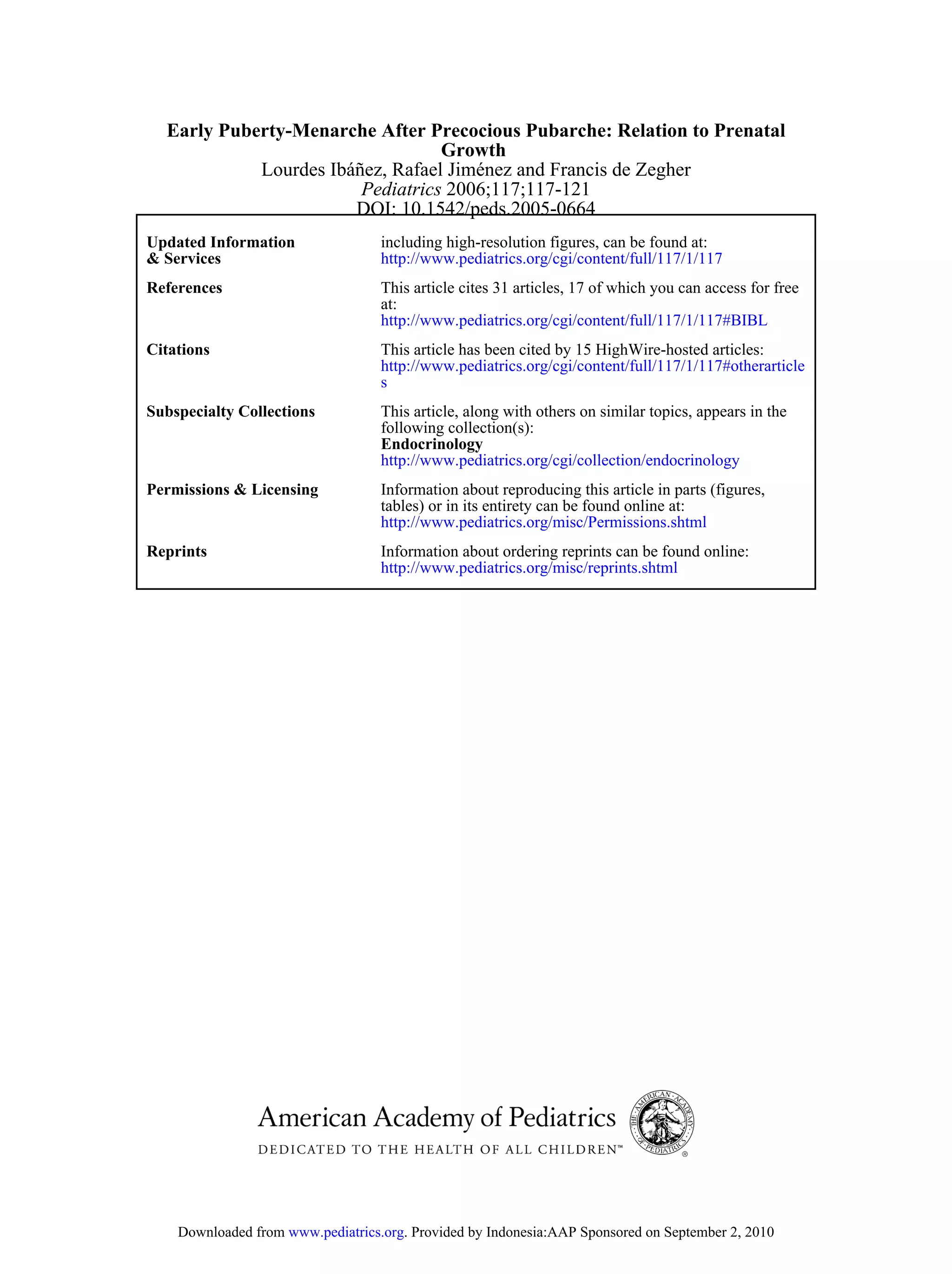 Early puberty menarche after precocious pubarche relation to prenatal ...