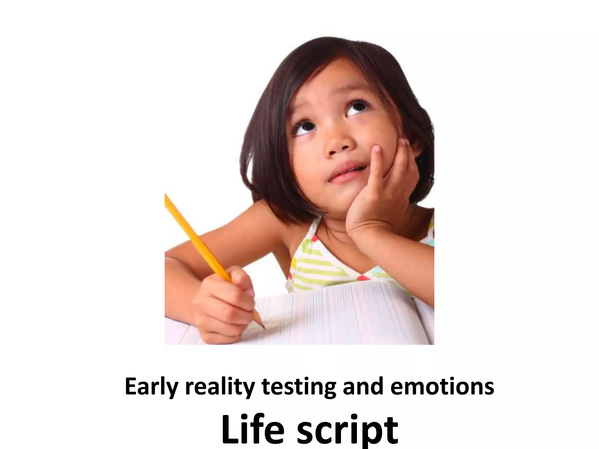 Early reality testing and emotions | PPT