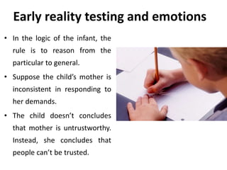 Early reality testing and emotions | PPT