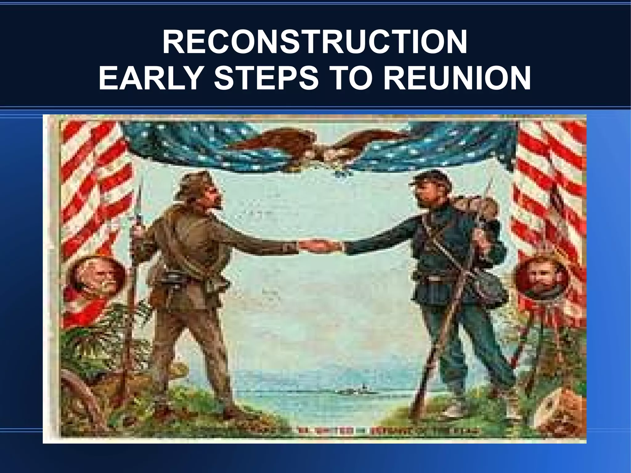 EARLY RECONSTRUCTION | PPT