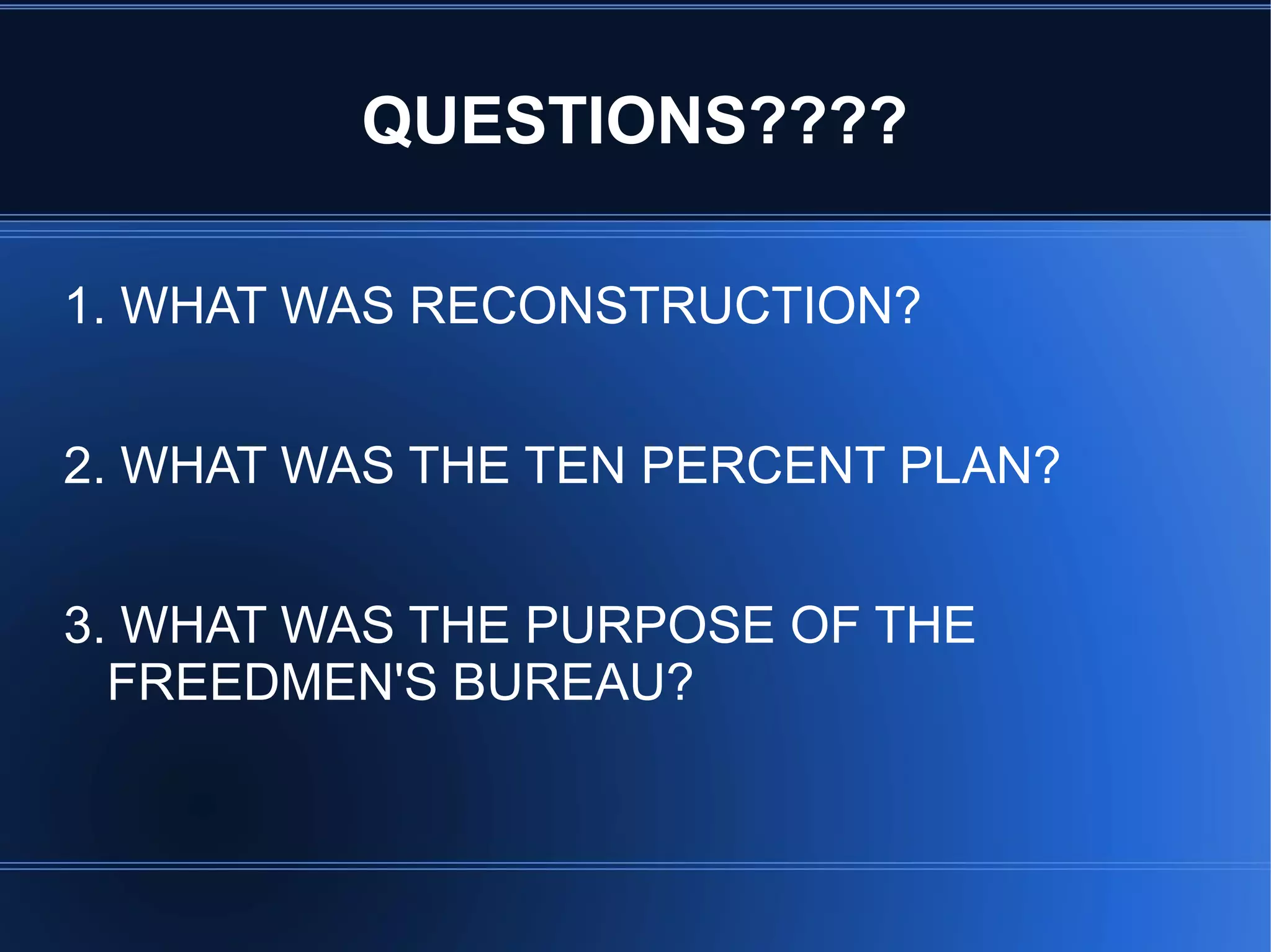 EARLY RECONSTRUCTION | PPT