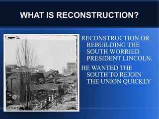 EARLY RECONSTRUCTION | PPT