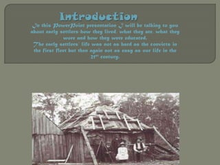 Early Settlers | PPTX