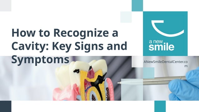 Early Signs and Symptoms of Cavities: What to Know | PPT