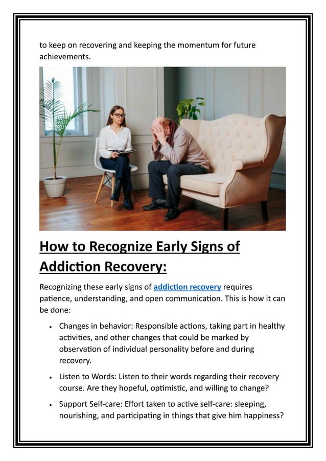 Early Signs Of Addiction Recovery And How To Recognize Them | PDF