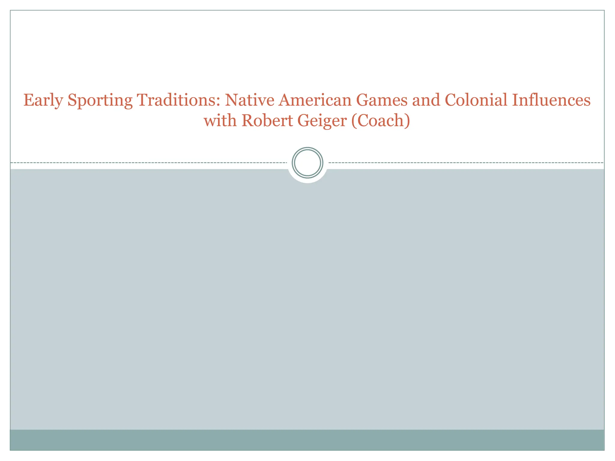 Early Sporting Traditions_ Native American Games and Colonial ...