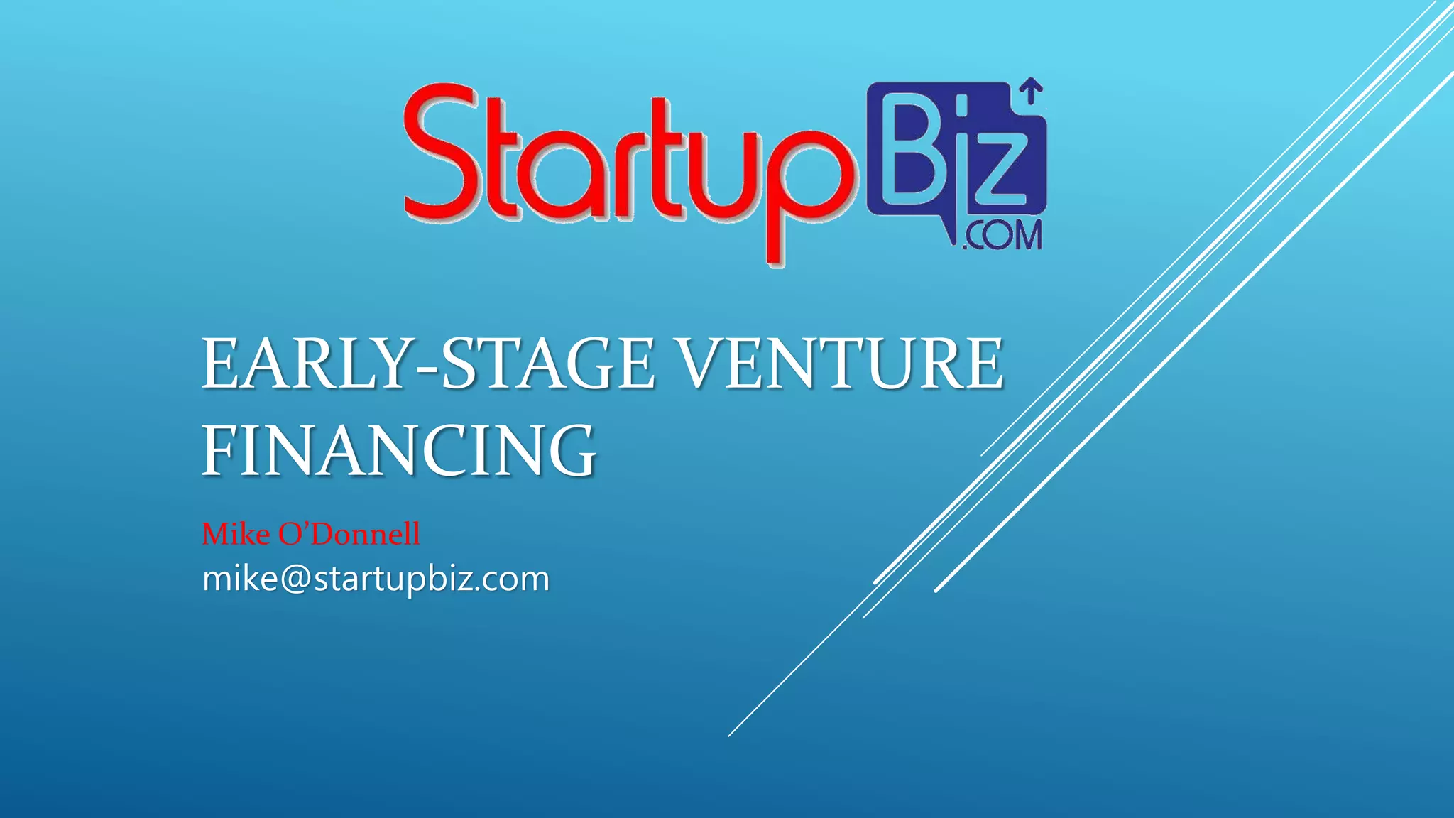 Early Stage Venture Financing | PPT