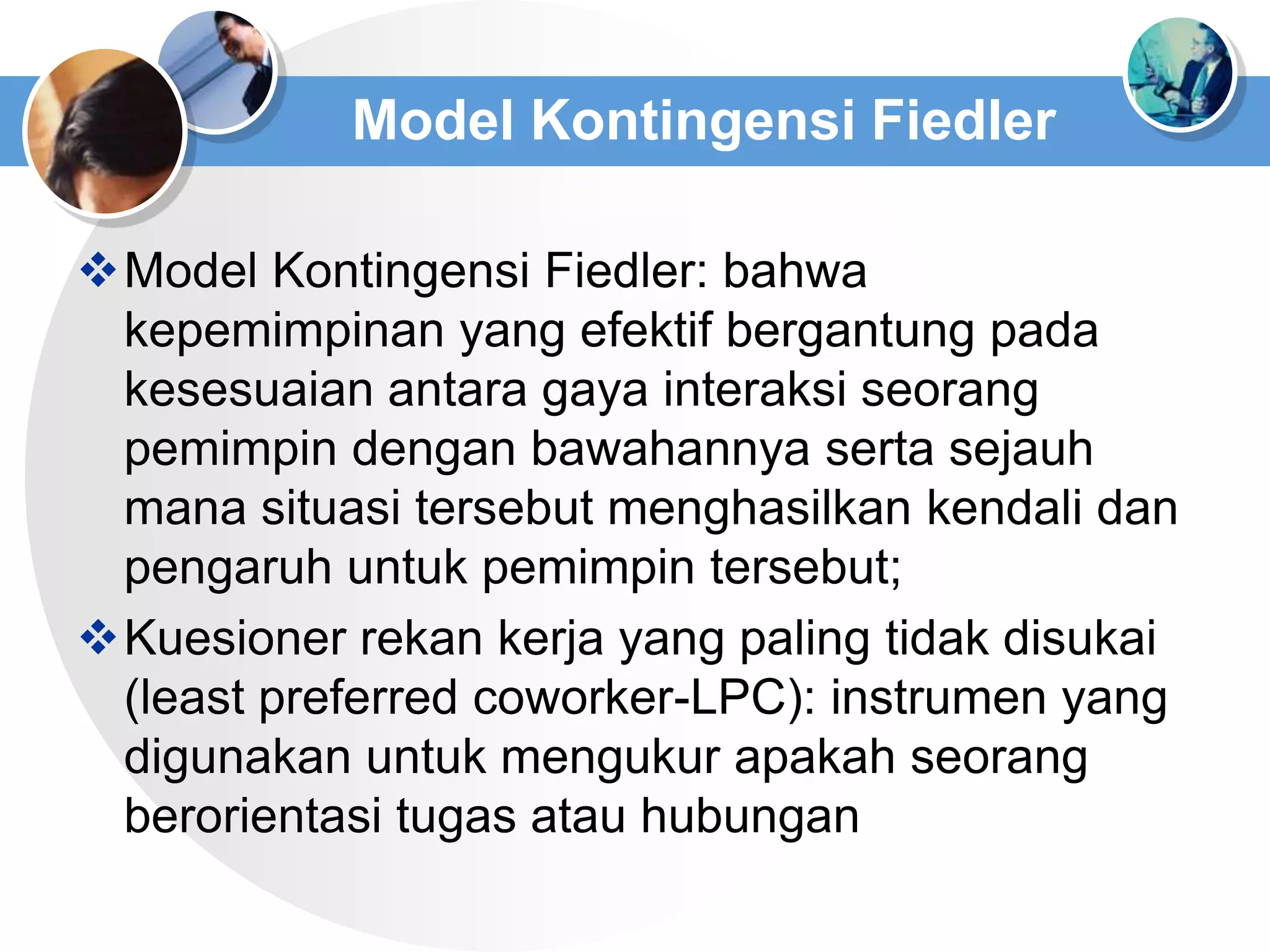 Early theory, the foundations of modern leadership (teori-teori awal ...