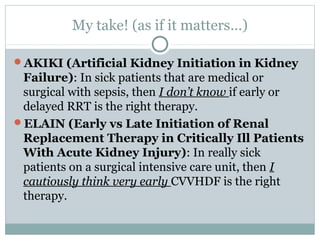Early vs late RRT in ICU | PPT