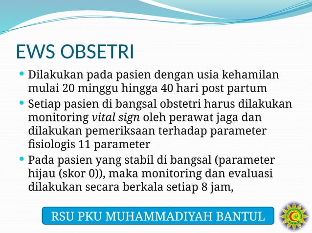 EARLY WARNING SCORE & PENGISIAN LEMBAR EWS mas farid.pptx