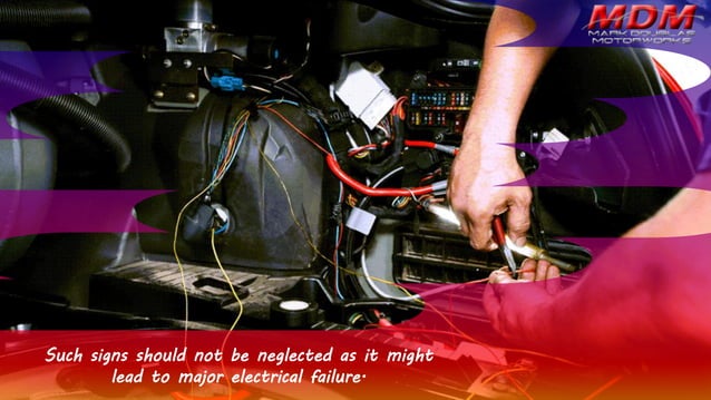 Early Warning Signs of a Failed Electrical System in the Car | PPT