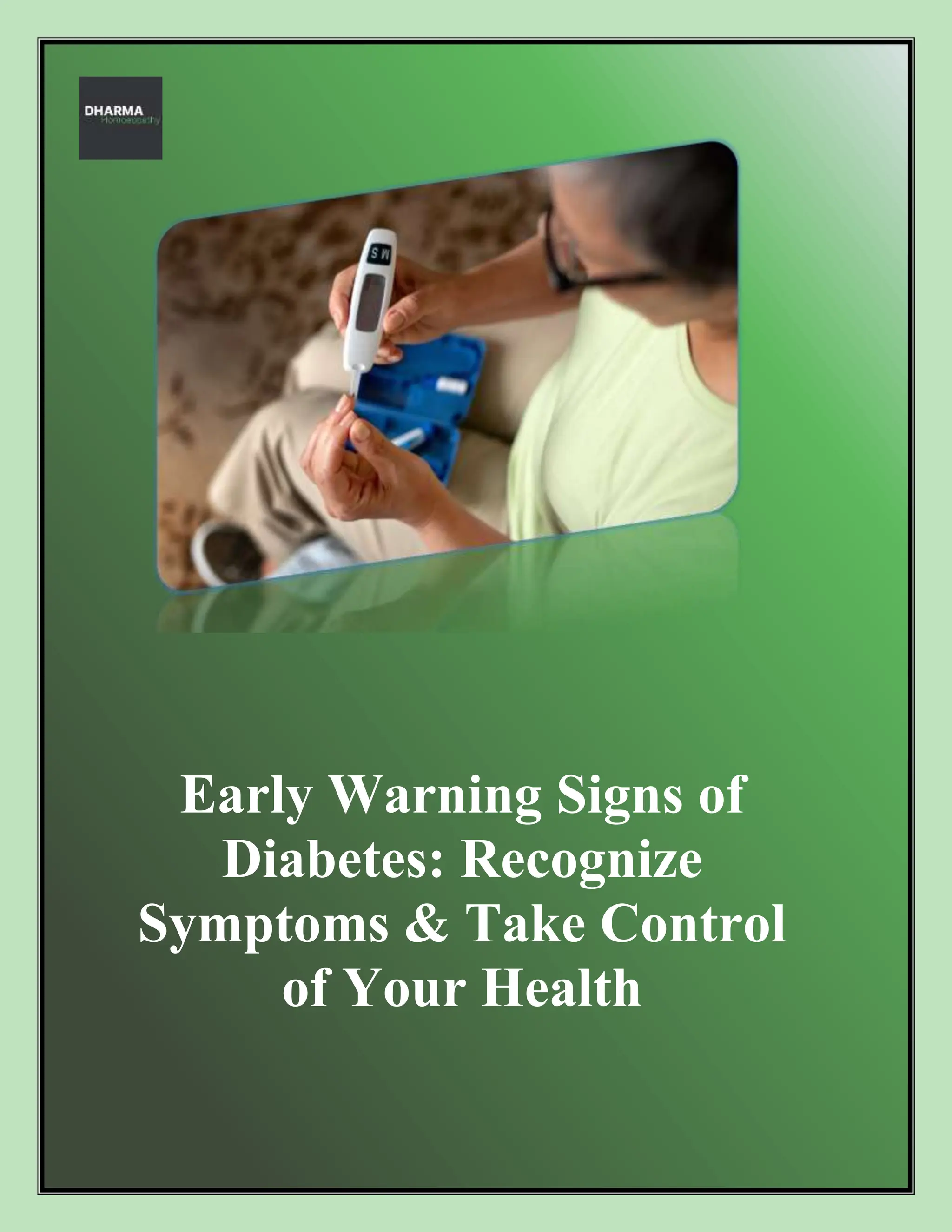 Early Warning Signs of Diabetes_Recognize Symptoms and Take Control of ...