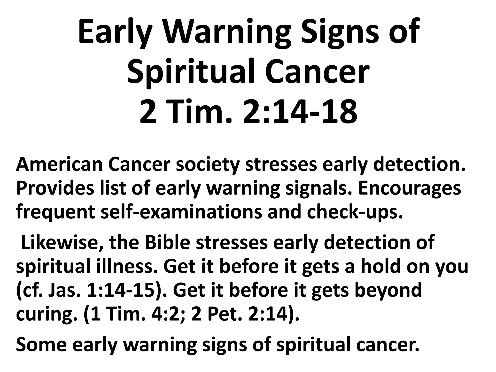 Early warning signs of spiritual cancer | PPT