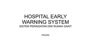 EARLY WARNING SYSTEM.pptx