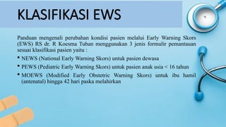 Early Warning System (EWS) adalah sistem peringatan dini yang dapat ...