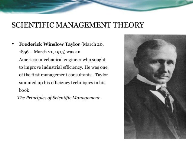 Early writing in management & Scientific Management Theory