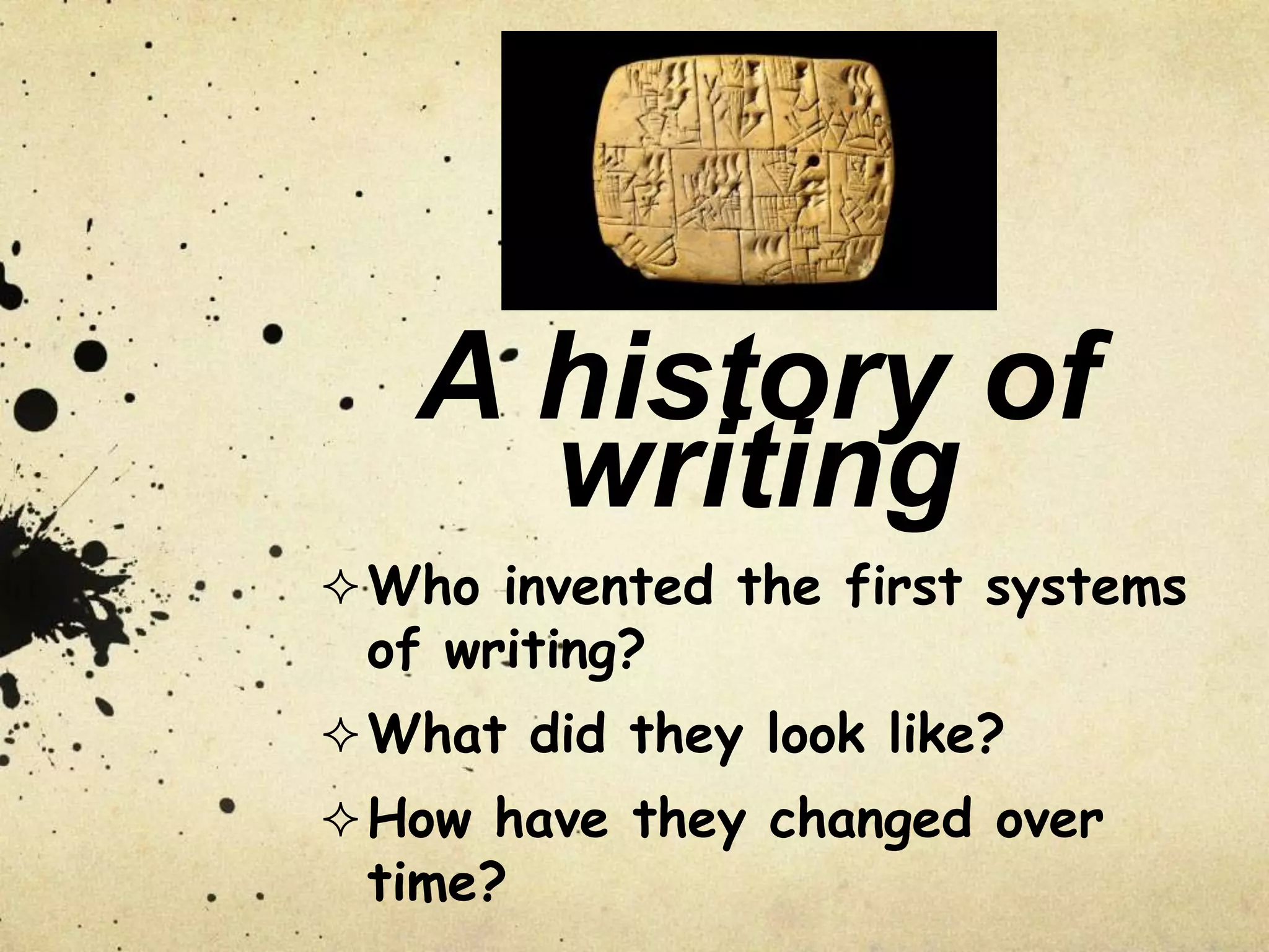 The history of writing | PPTX