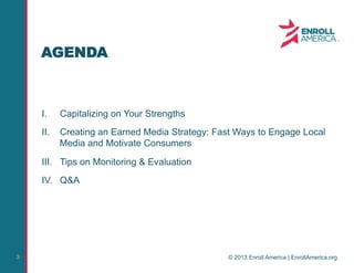 Creating an Earned Media Strategy: Fast Ways to Engage Local Media and ...