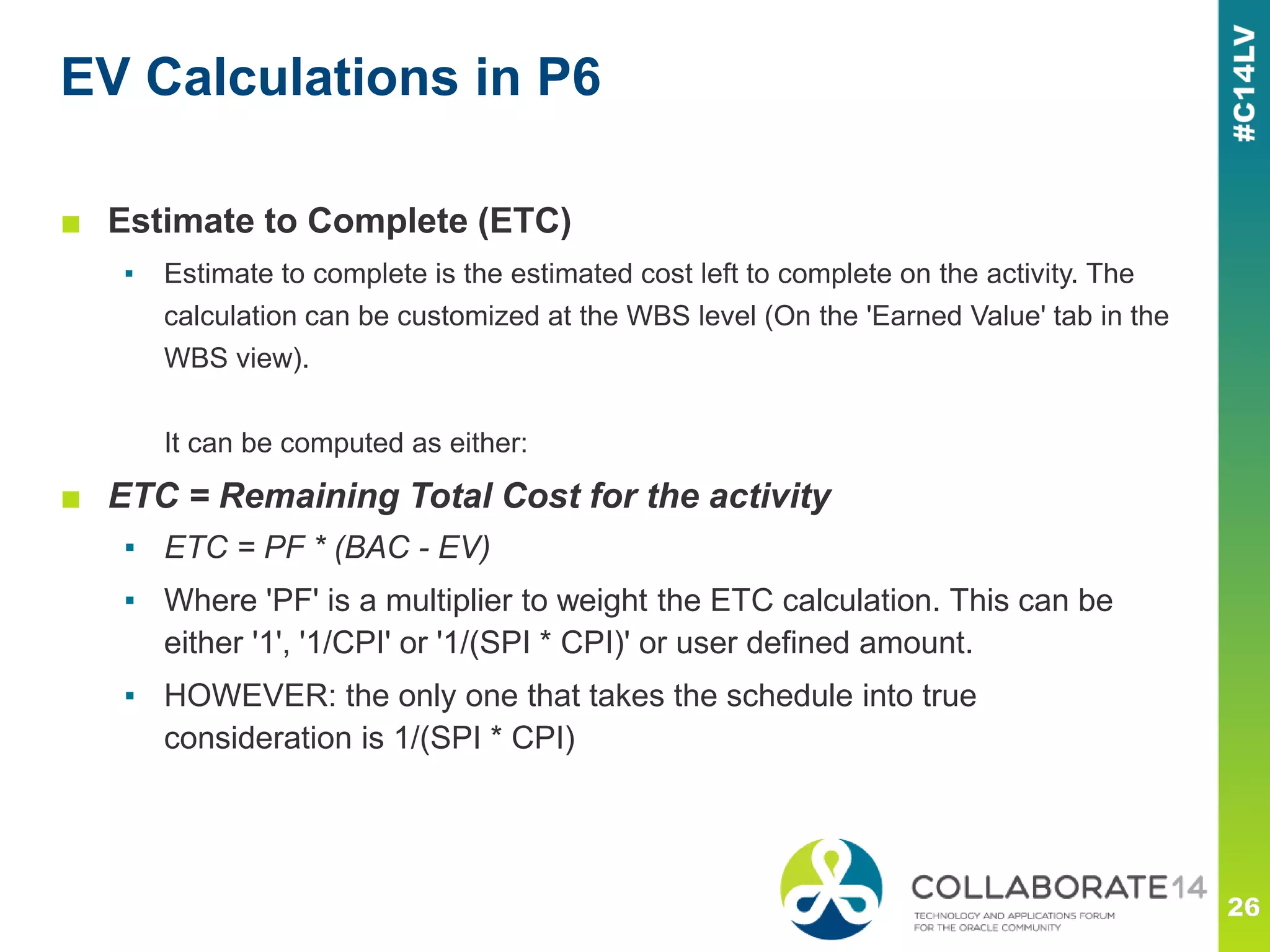 Earned value and P6 - Oracle Primavera P6 Collaborate 14 | PDF