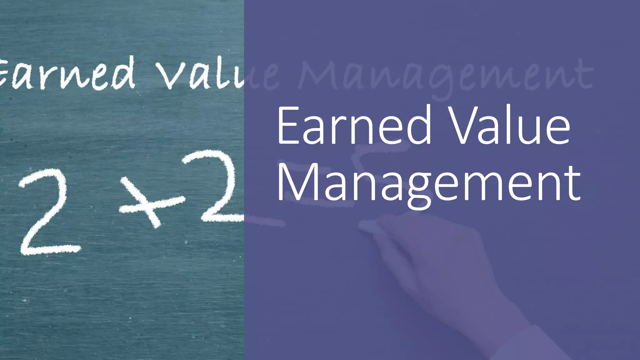 Earned value management (EVM) | PPTX