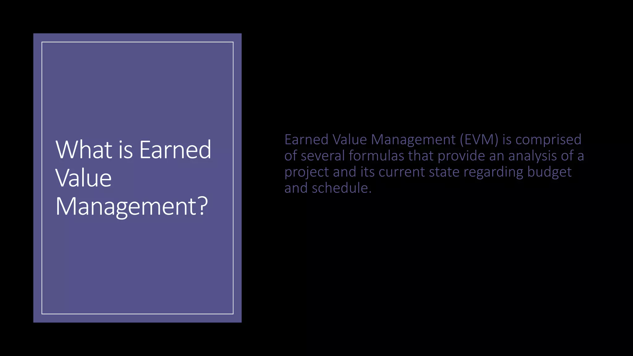 Earned value management (EVM) | PPTX