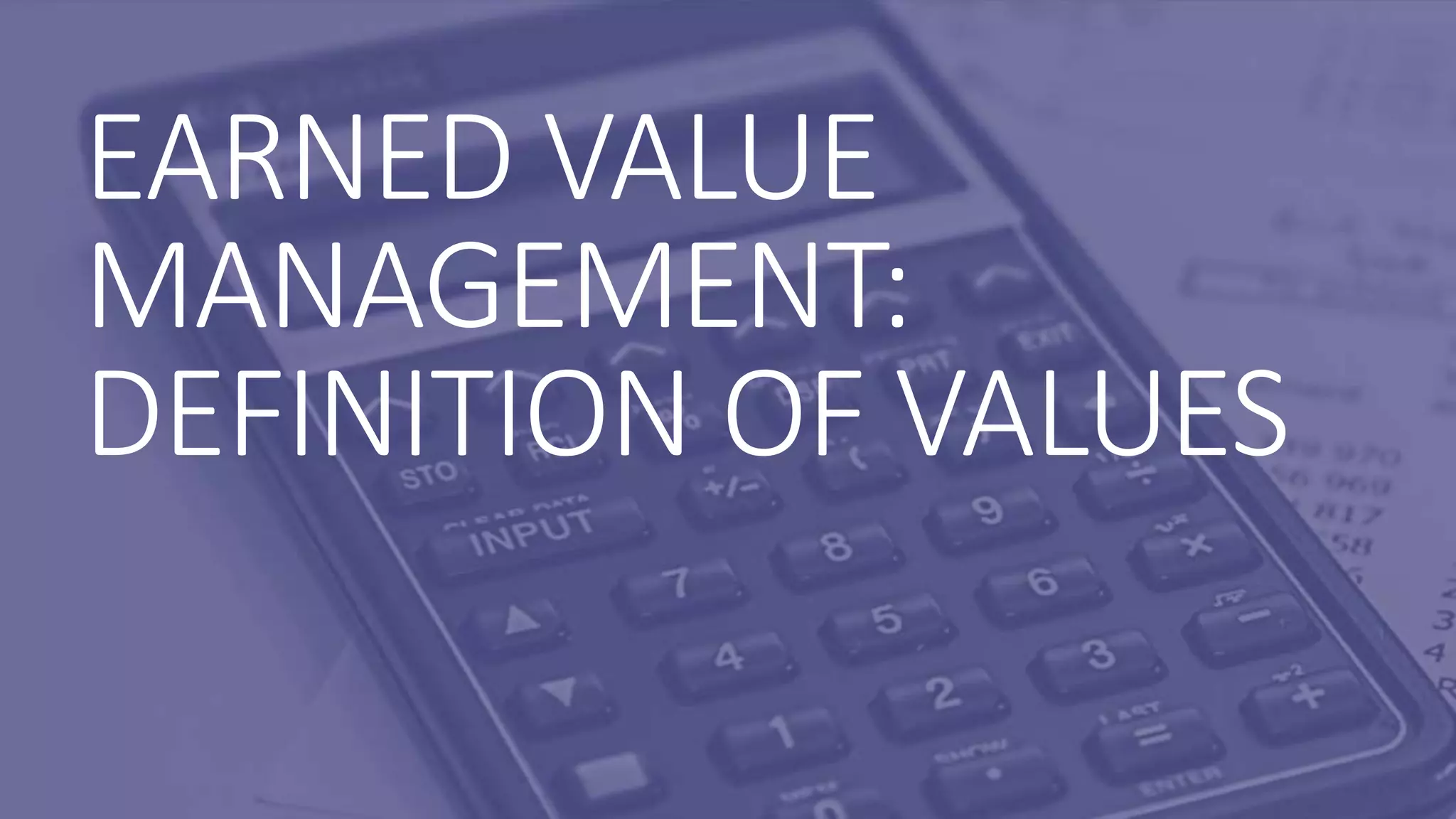 Earned value management (EVM) | PPTX