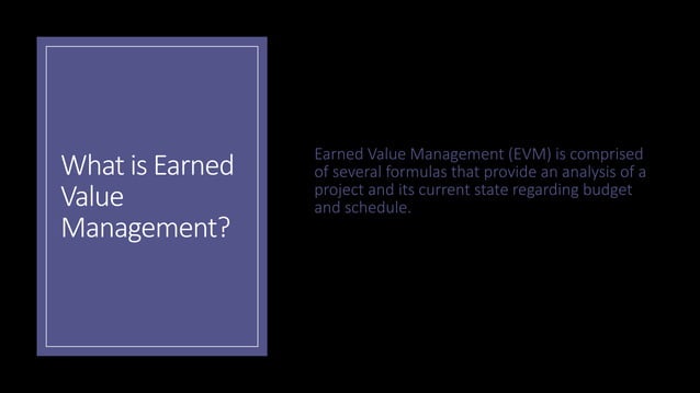 Earned value management (EVM) | PPTX