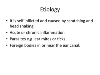 Ear new affection of ear and its treatment | PPTX