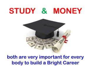 Earn while you learn | PPT