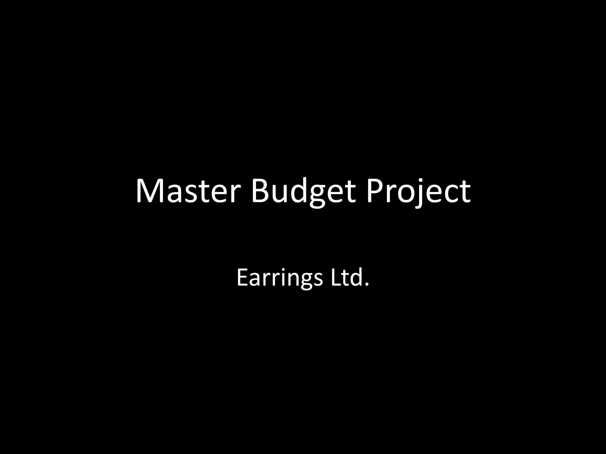 Master Budget Project | PPTX