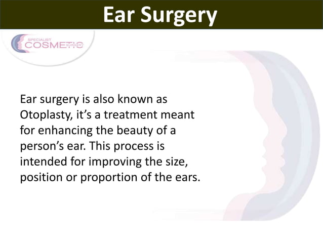 An overview of Ear Surgery | PPTX