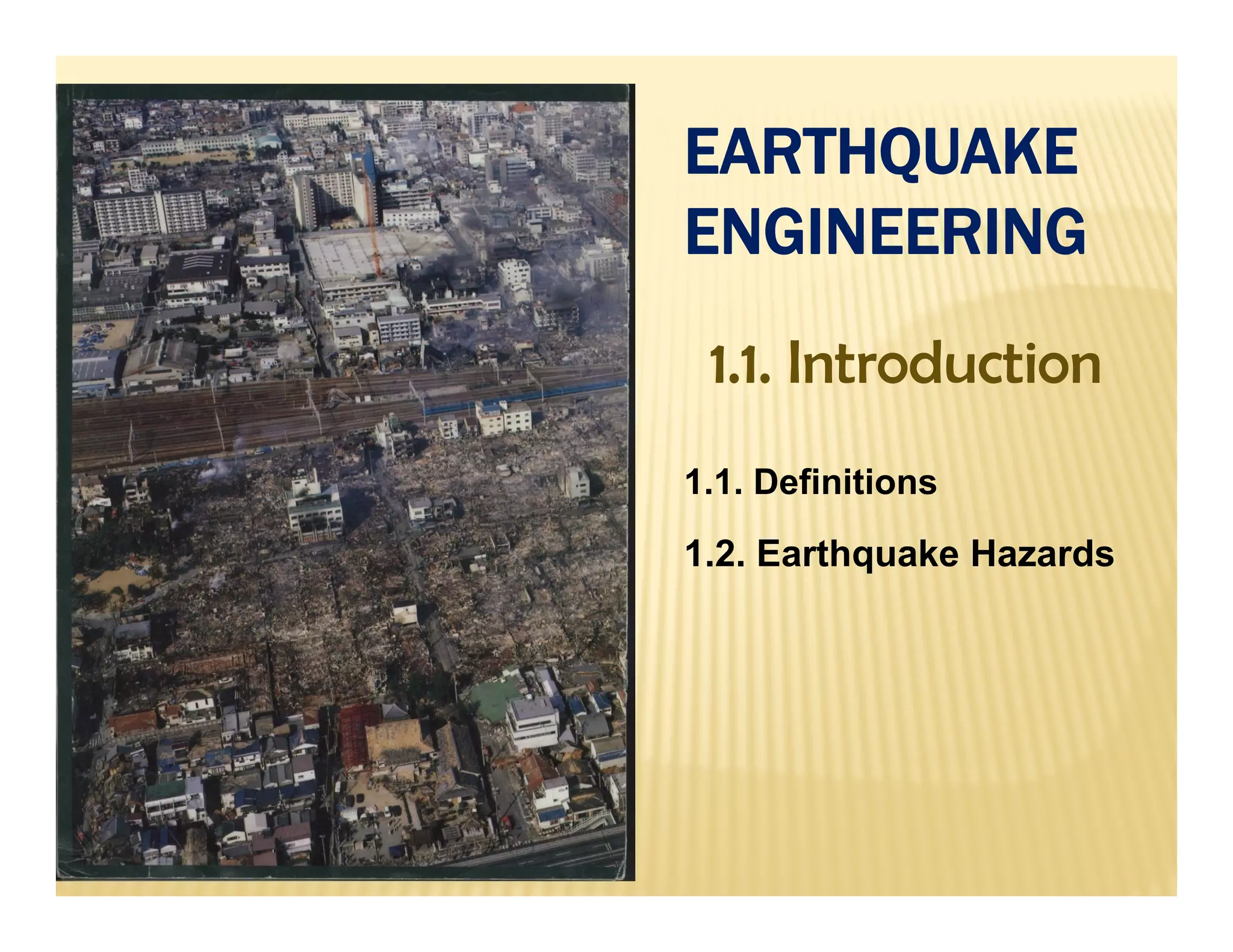 Earthquake Engineering 2012 Lecture 0101 Introduction | PPT