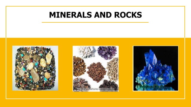 Minerals and Rocks | PPTX | Chemistry | Science
