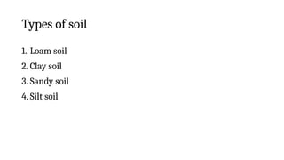 Types of Soil Grade 4 Matatag Curriculum.pptx