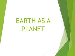 EARTH-AS-A-PLANet planet -WPS-Office.pptx