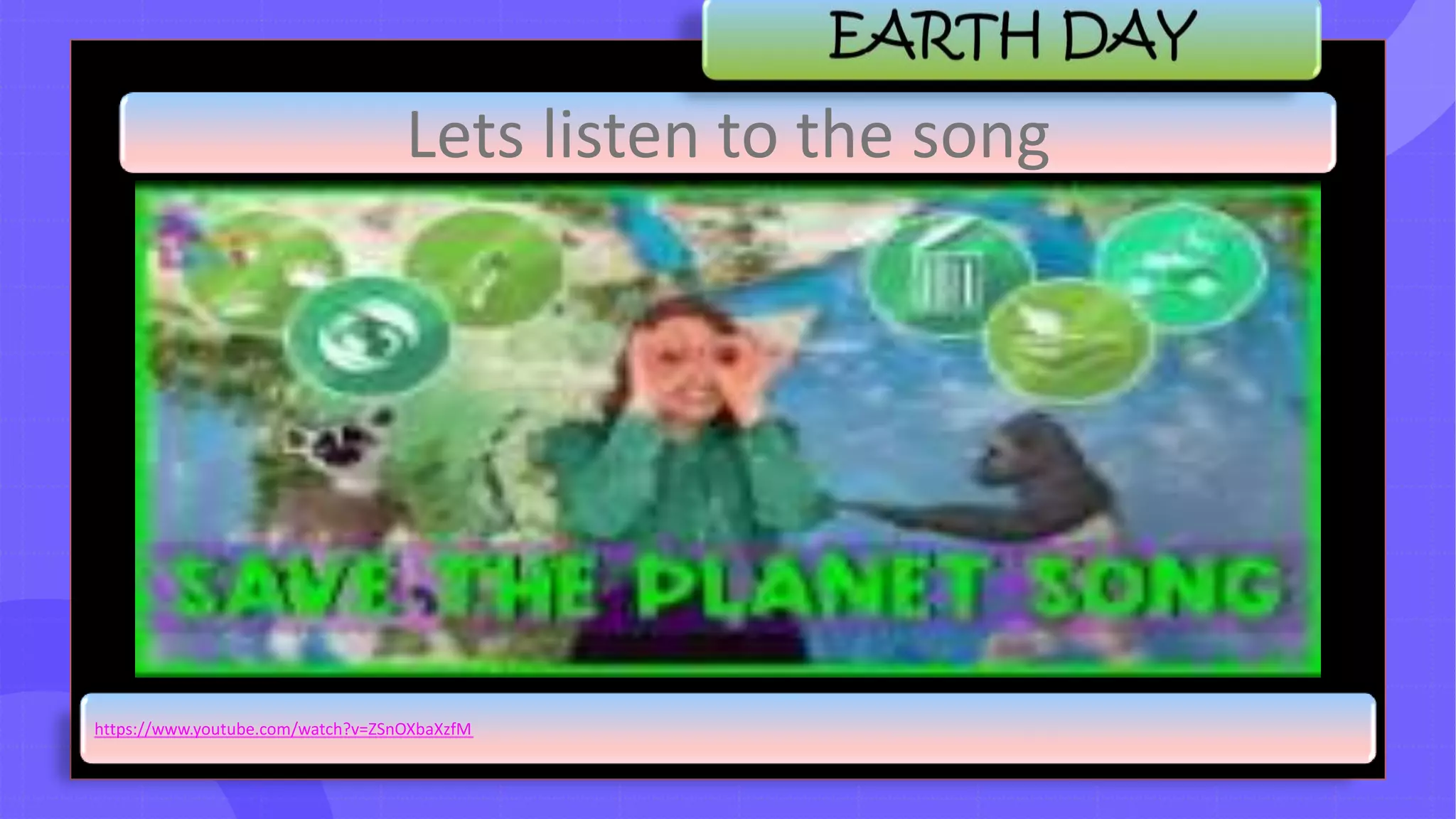 Earth day-presentation ppt | PPT