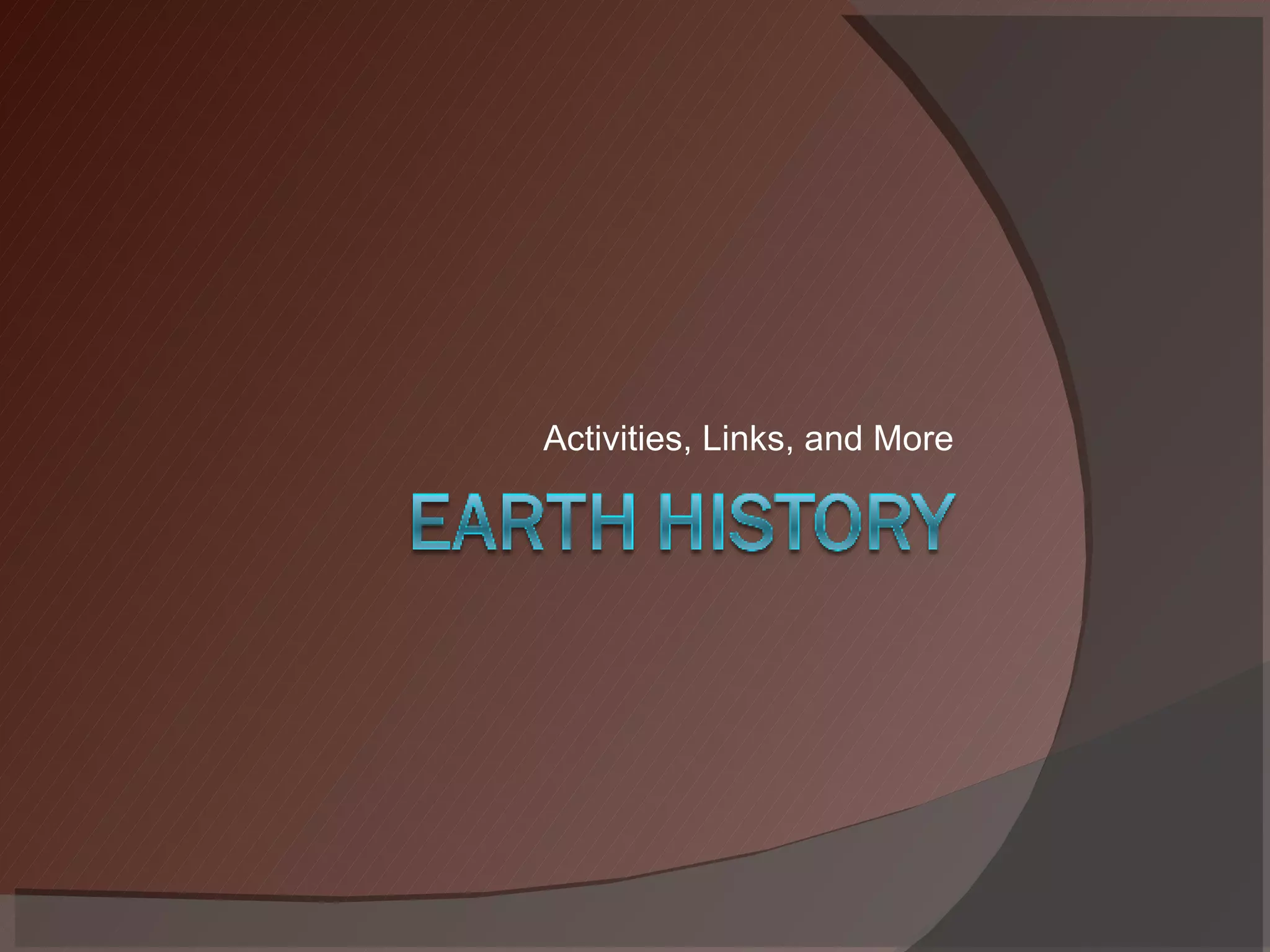 Earth History | PPT