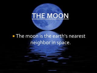 Earth moon system | PPTX