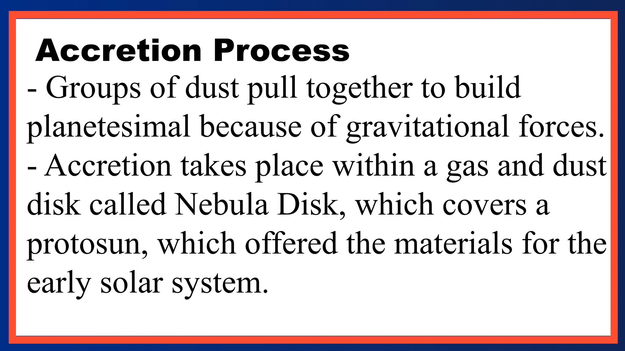 Earth-Science-ACCRETION theory ppptx ppt | PPTX