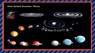 Earth-Science-ACCRETION theory ppptx ppt | PPTX