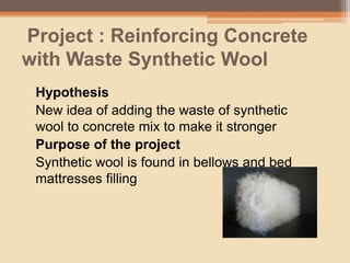 Concrete, Reinforcing Concrete with Wool | PPT