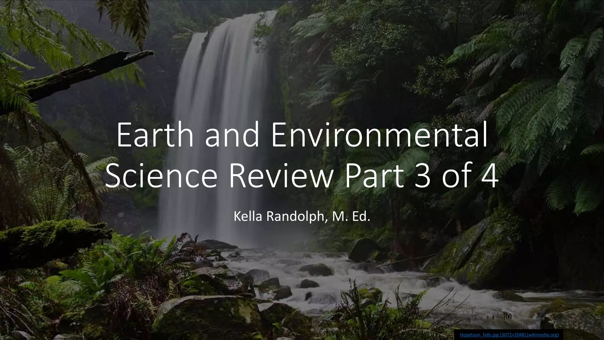Earth and environmental science review part 3 of 4 | PPT