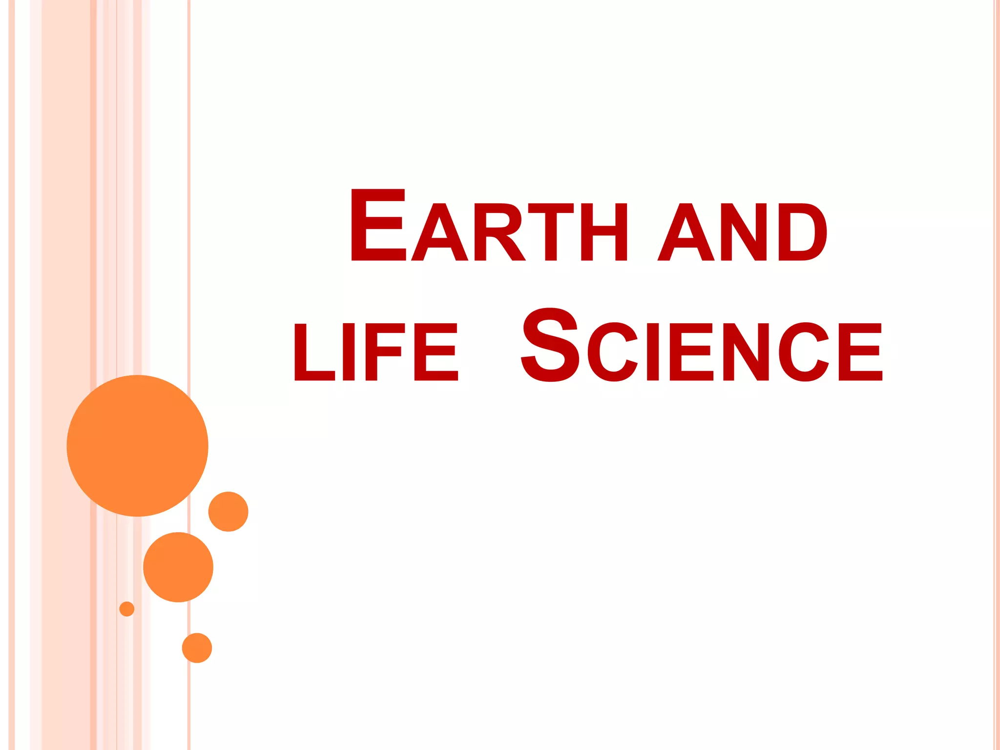 Earth and life Science (Origin of the Universe and Star System, Earth ...